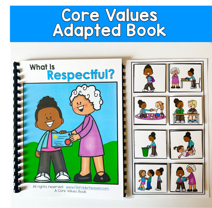 Core Values Adapted Book: WHAT IS RESPECTFUL? – adaptedbooks